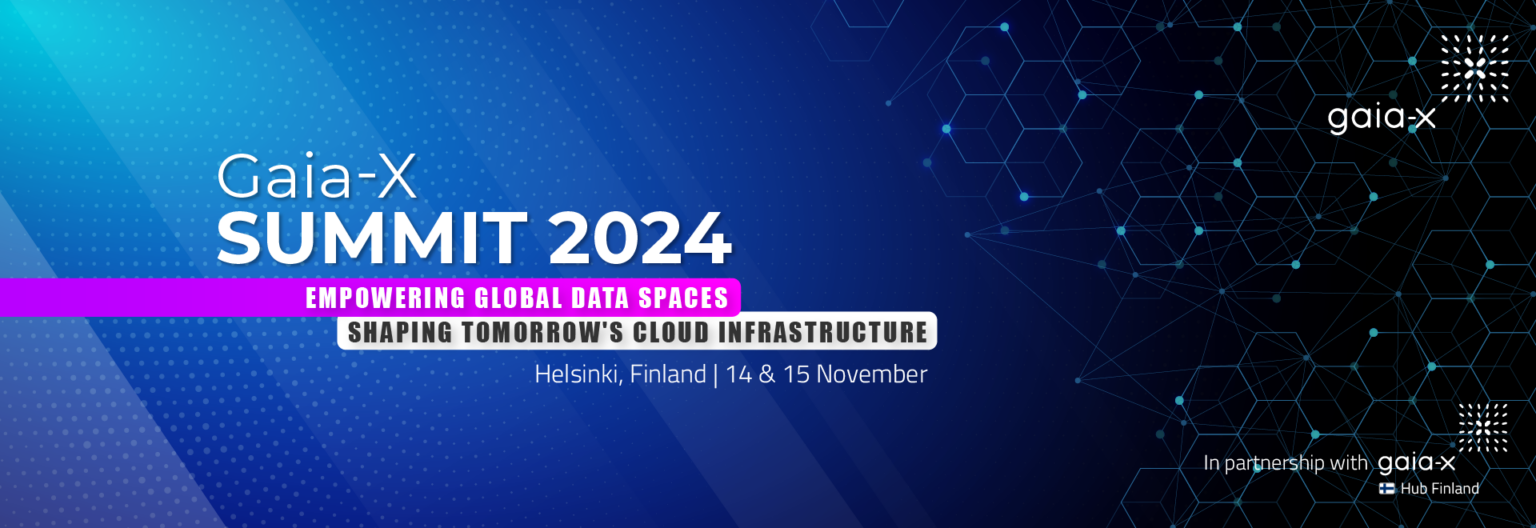 Gaia-X Summit 2024: Empowering global data spaces – shaping tomorrow’s ...
